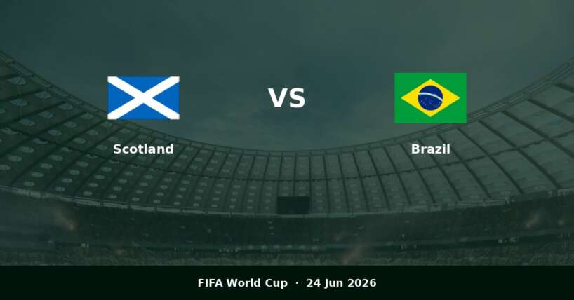 Scotland vs Brazil Prediction | Lineup, Odds & Tips (2026)